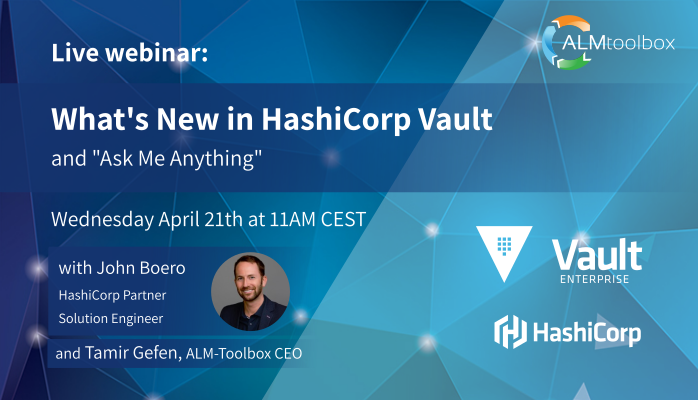 Join our Webinar: What's New in HashiCorp Vault - ALMtoolbox ...