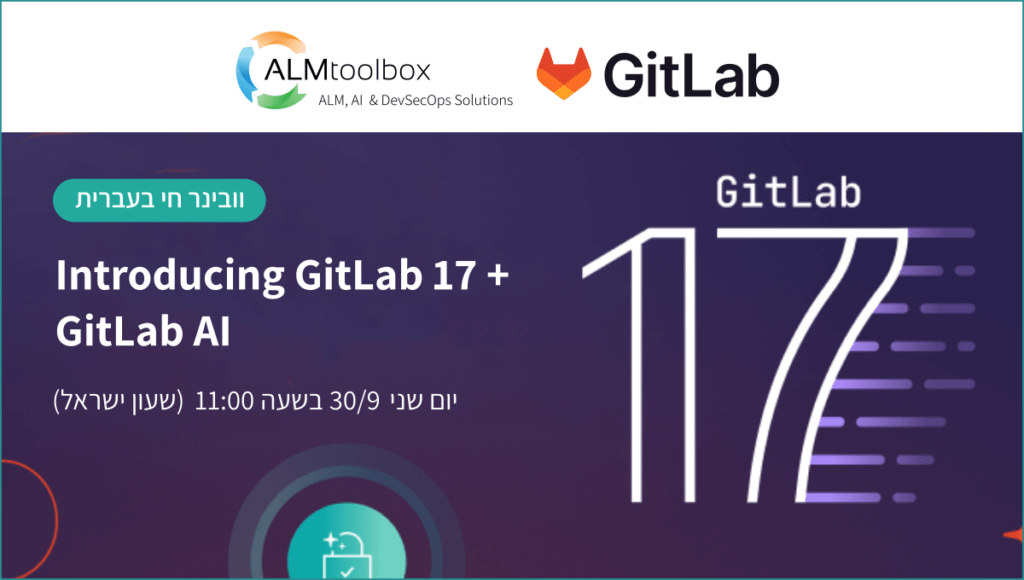 הקלטה ושקפים זמינים כעת: מה חדש ב- GitLab , סקירה על GitLab AI , מגמות מעניינות במוצר ומענה ...